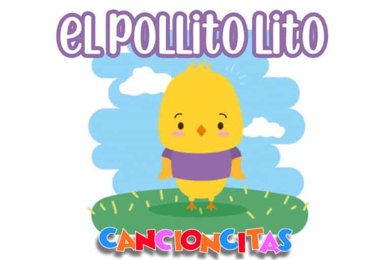 🐣El Pollito Lito🐥 - Cancioncitas
