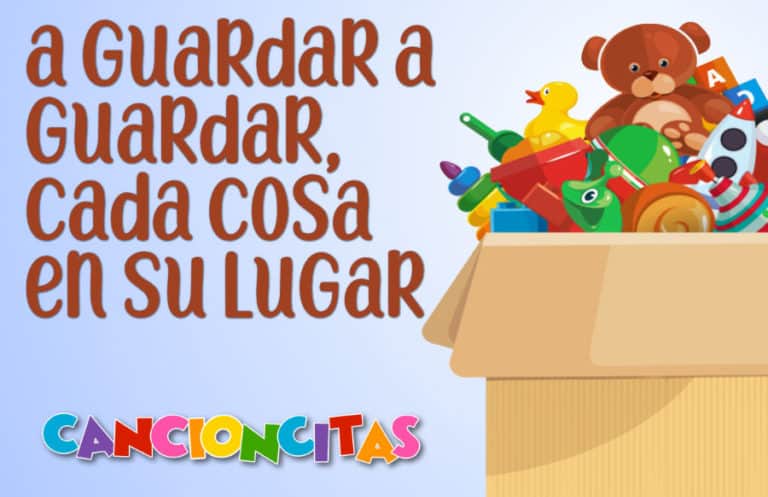 🧩A Guardar A Guardar Cada Cosa en su Lugar🥁 - Cancioncitas